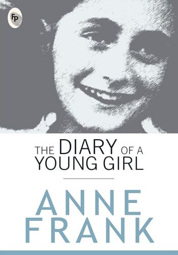 The Diary of a Young Girl - Anne Frank | The Treasure Trove - Online ...