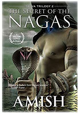 The Secret of the Nagas (Shiva Trilogy 2) | The Treasure Trove - Online ...