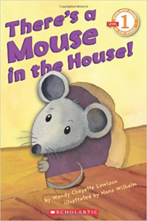There's a Mouse in the House! | The Treasure Trove - Online Library In ...